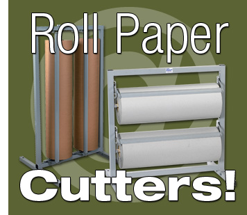 Roll Paper Cutters!
